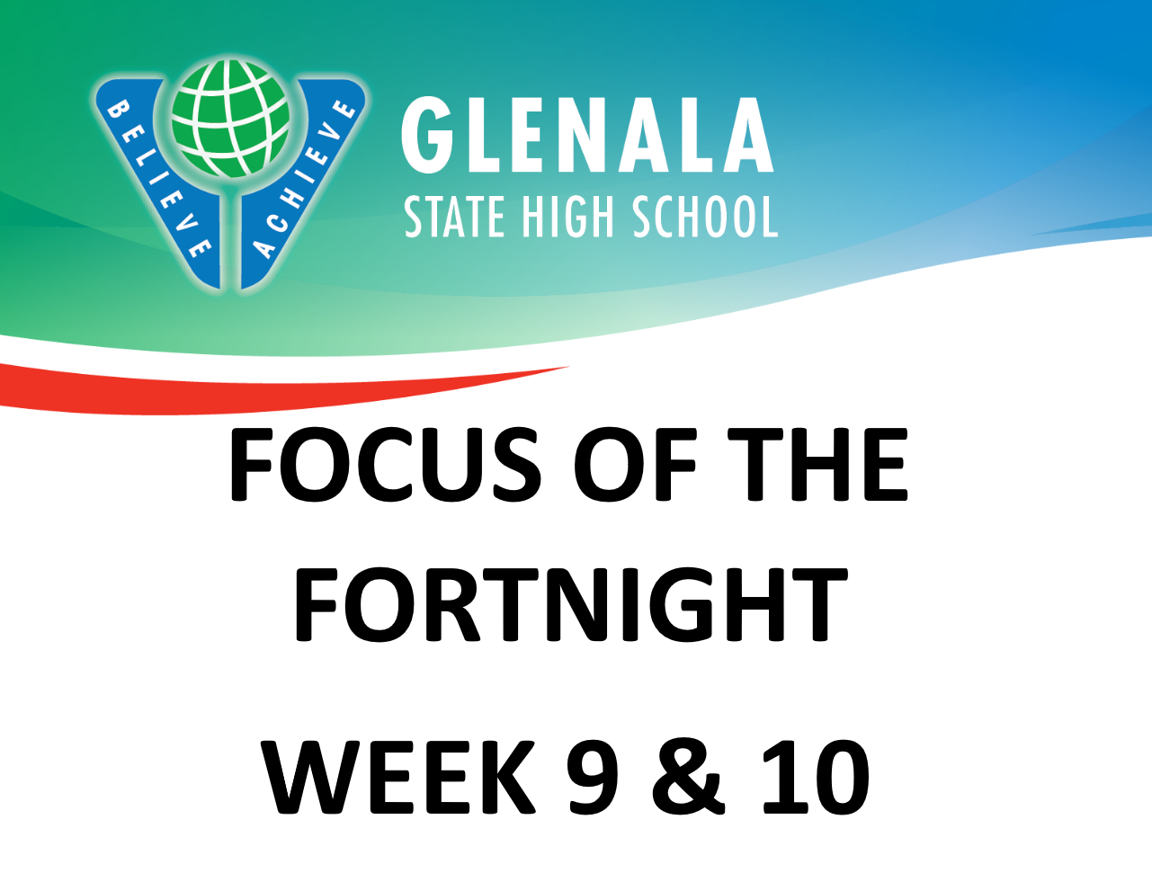 Focus of the Fortnight- Week 9 and 10